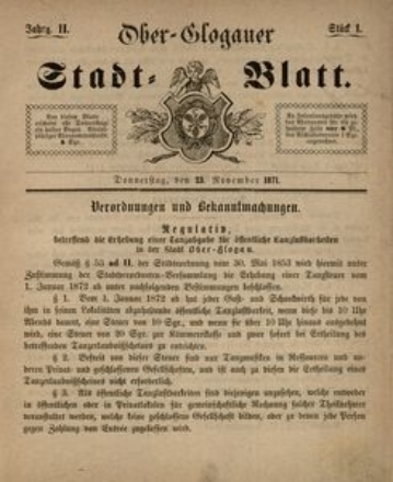 Ober-Glogauer Stadt-Blatt, 1871/1872, Jg. 2, St. 1 - Śląska Biblioteka ...